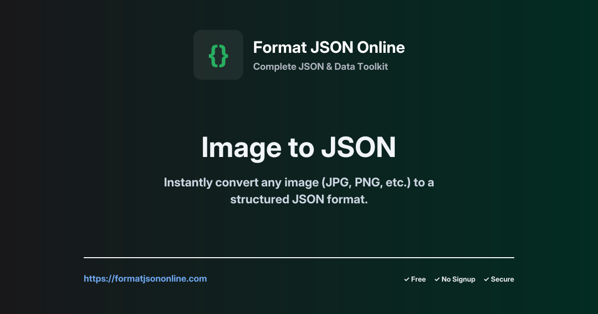 Image to JSON Converter: Base64, OCR, & Metadata