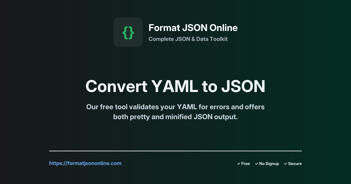 YAML to JSON Converter Online Free | Convert YAML to JSON